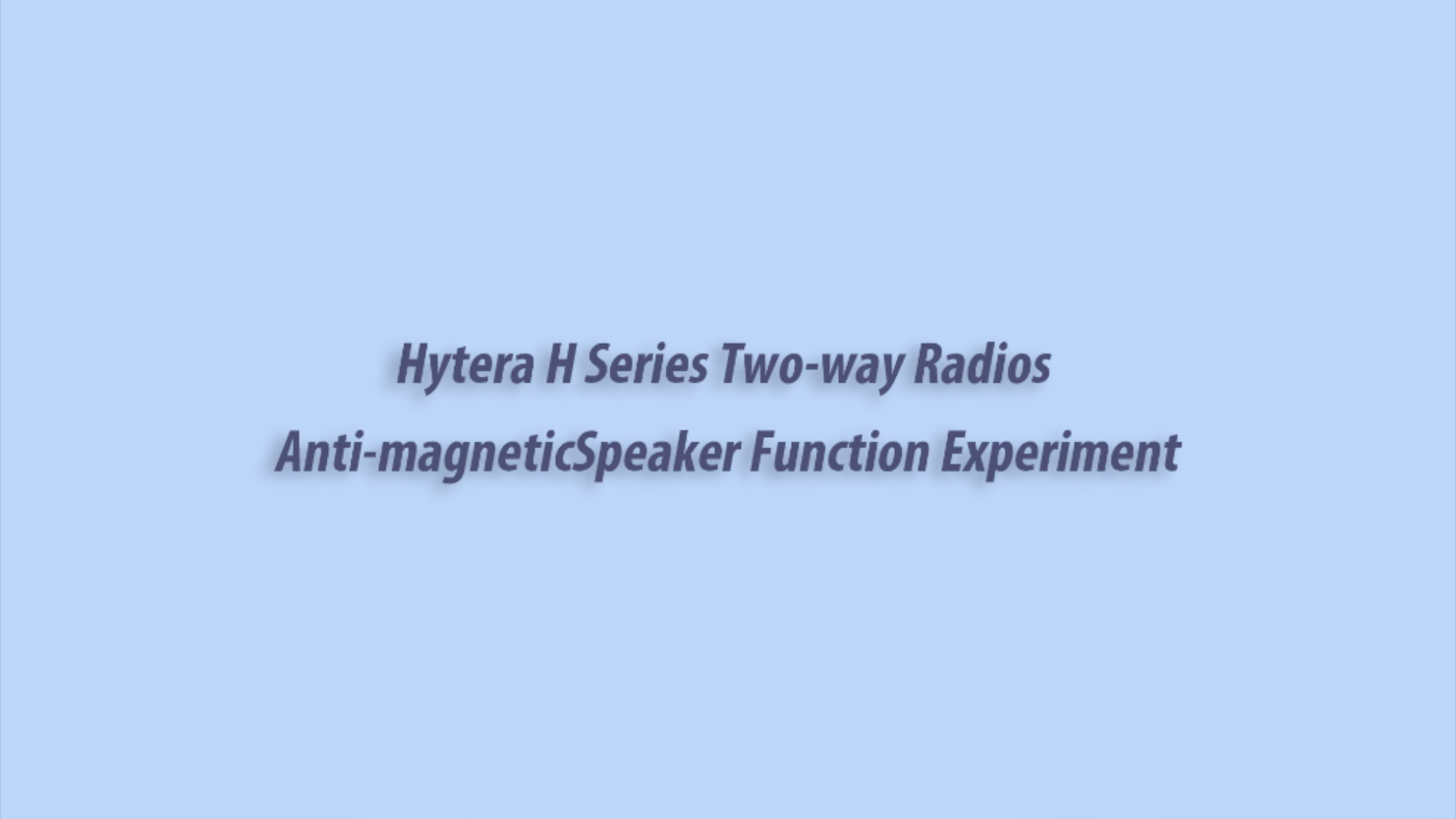 H Series Two Way Radios Features - Hytera